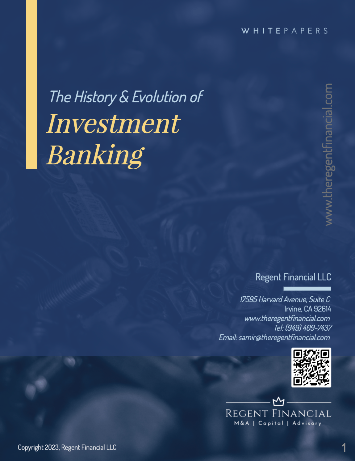 History and Evolution of Investment Banking - Regent Financial, LLP